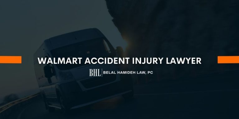Walmart Accident Injury Lawyer - Belal Hamideh Law, P.C.