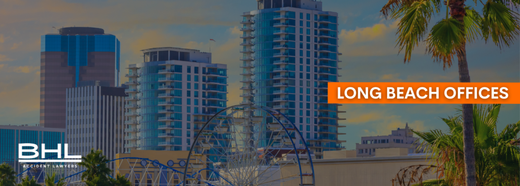 Long Beach Accident Lawyer | BHL | Car Accident Long Beach